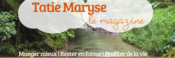 Le Magazine Tatie Maryse