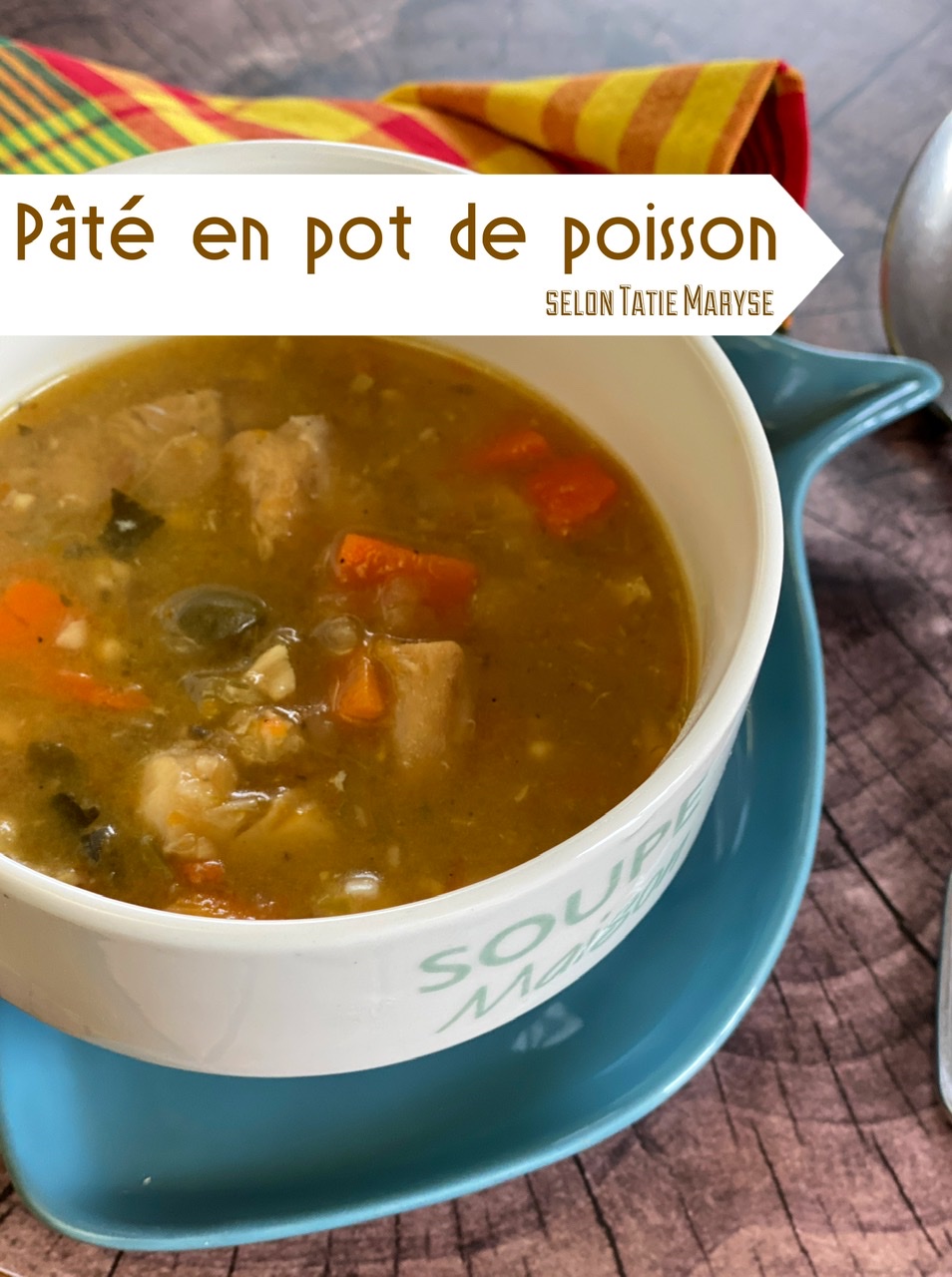 Recette du PÂTÉ EN POT de poisson, selon Tatie Maryse